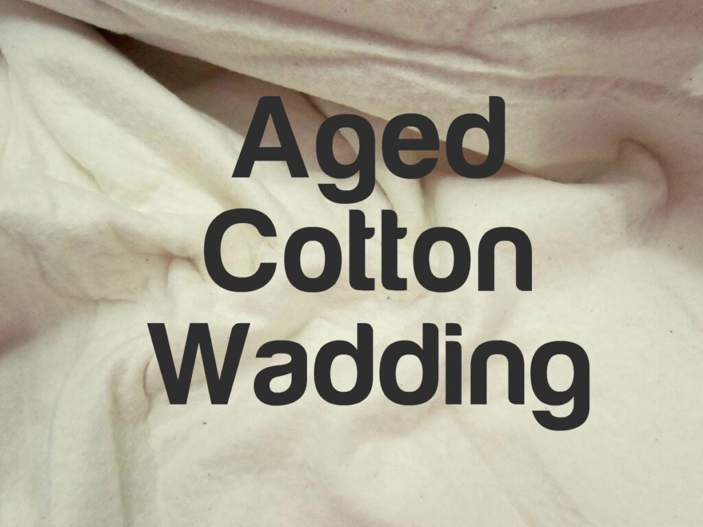 Aged Cotton Batting Wadding 90 - Thimbles Fabric Shop