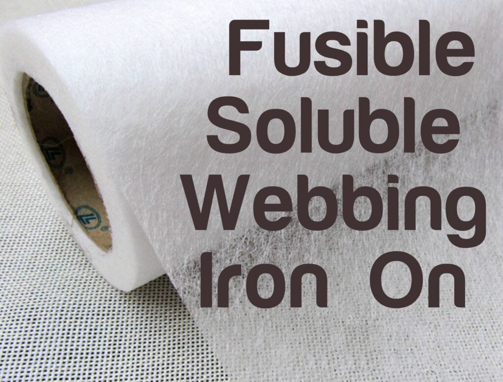 Soluble Fusible Webbing - Thimbles Fabric Shop